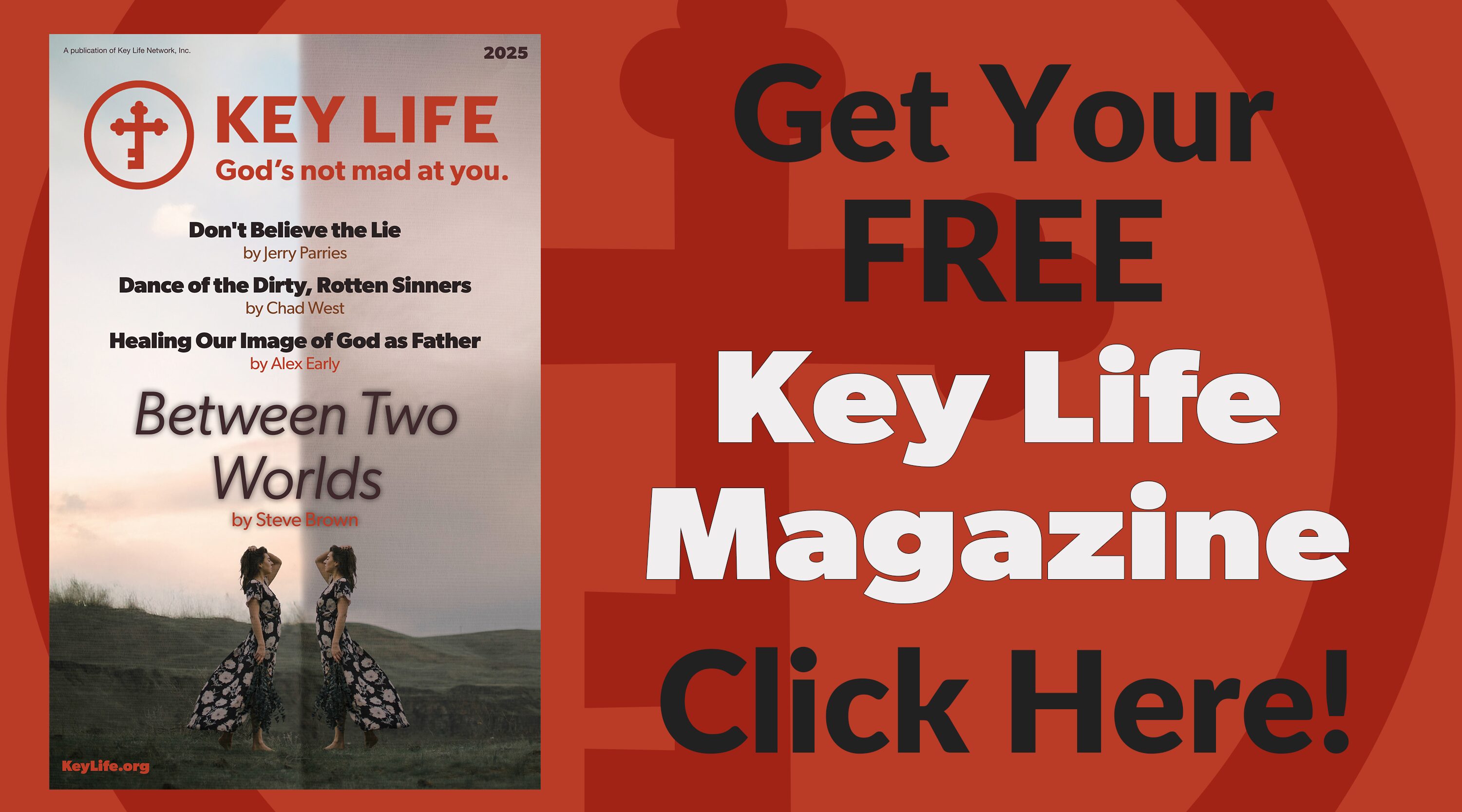 Key Life Network - 2025 Key Life Magazine